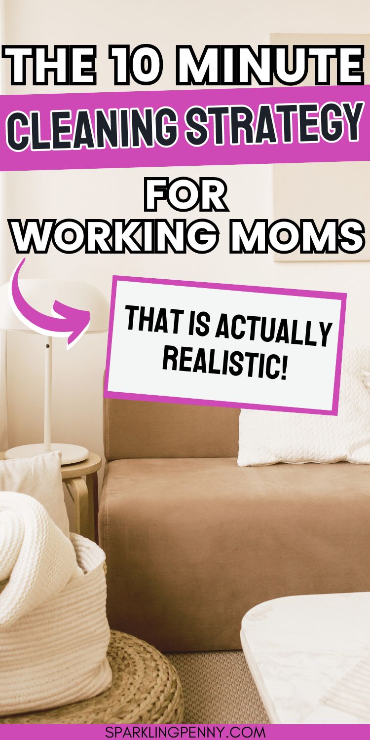 The 10 Minute Clean Up Strategy That Will Change Your Life! - Sparkling ...