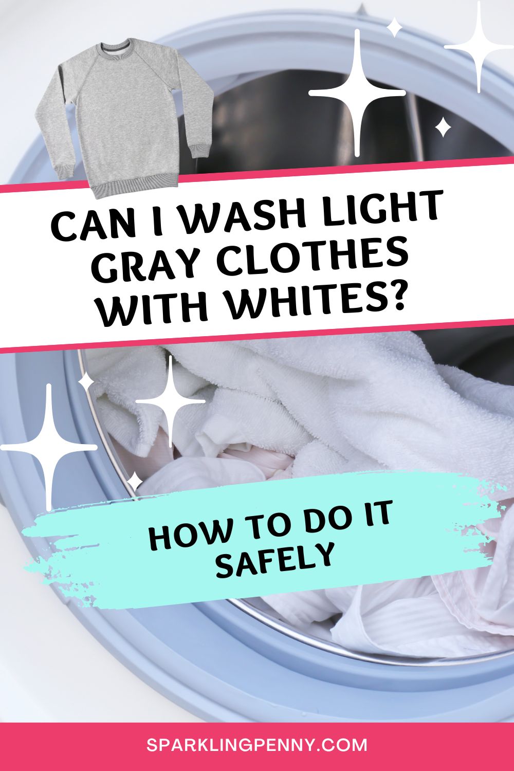 Can I Wash Light Gray Clothes With Whites? - Sparkling Penny