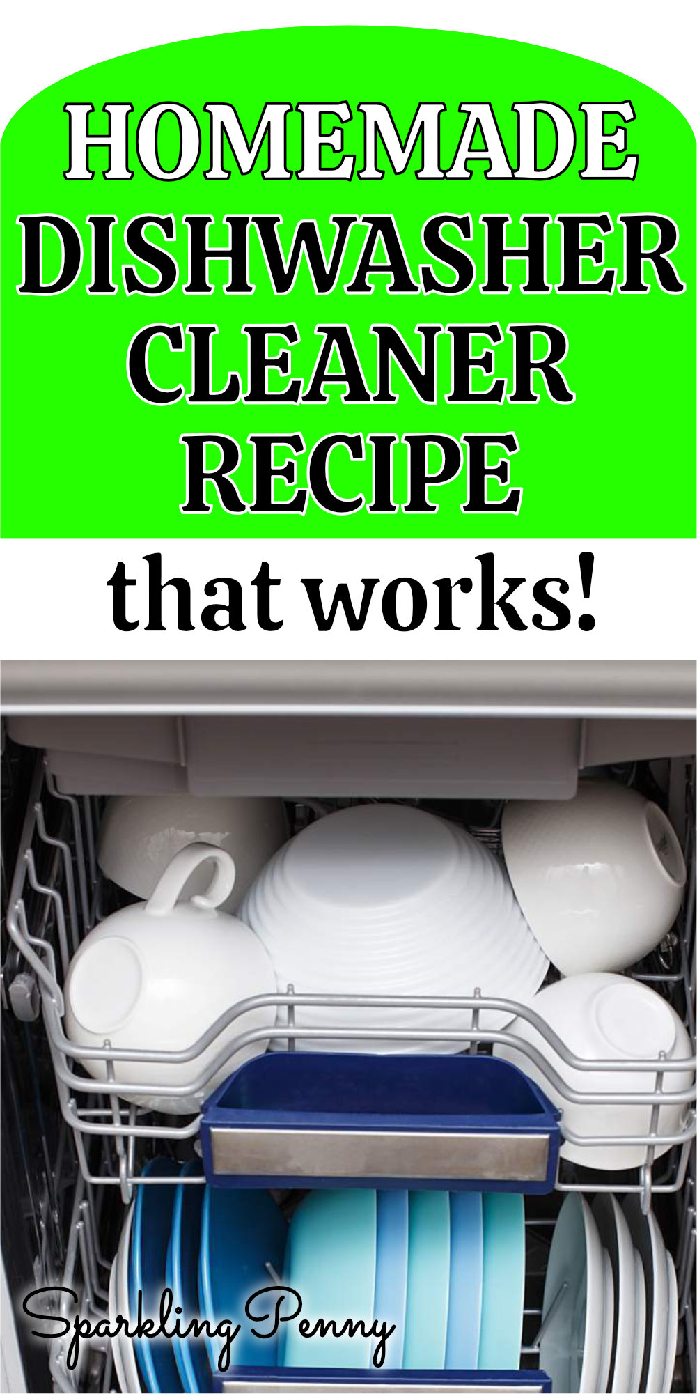 How To Make Homemade Dishwasher Cleaner - Sparkling Penny