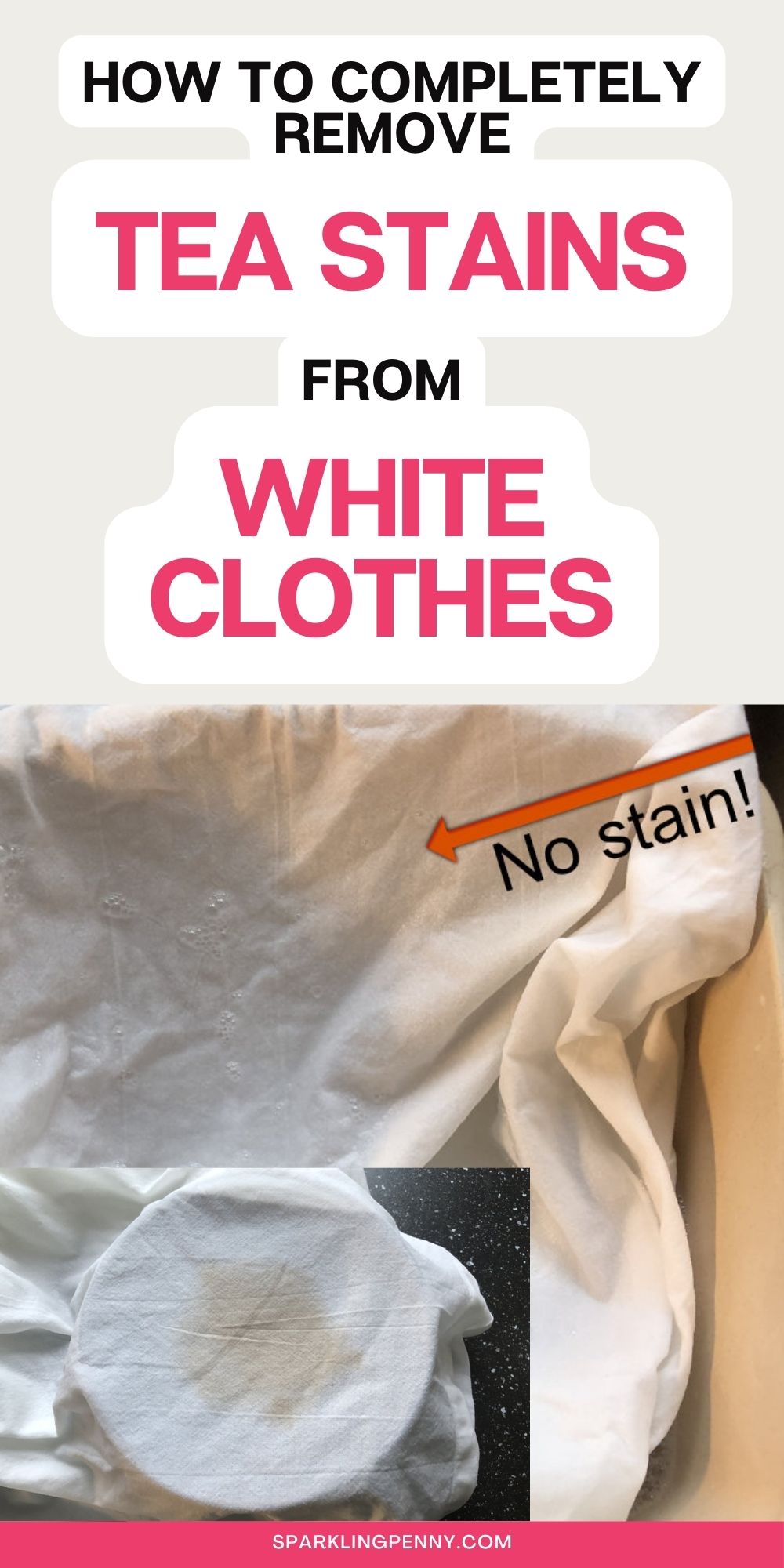 How To Remove Tea Stains From White Clothes (the easy way) - Sparkling ...