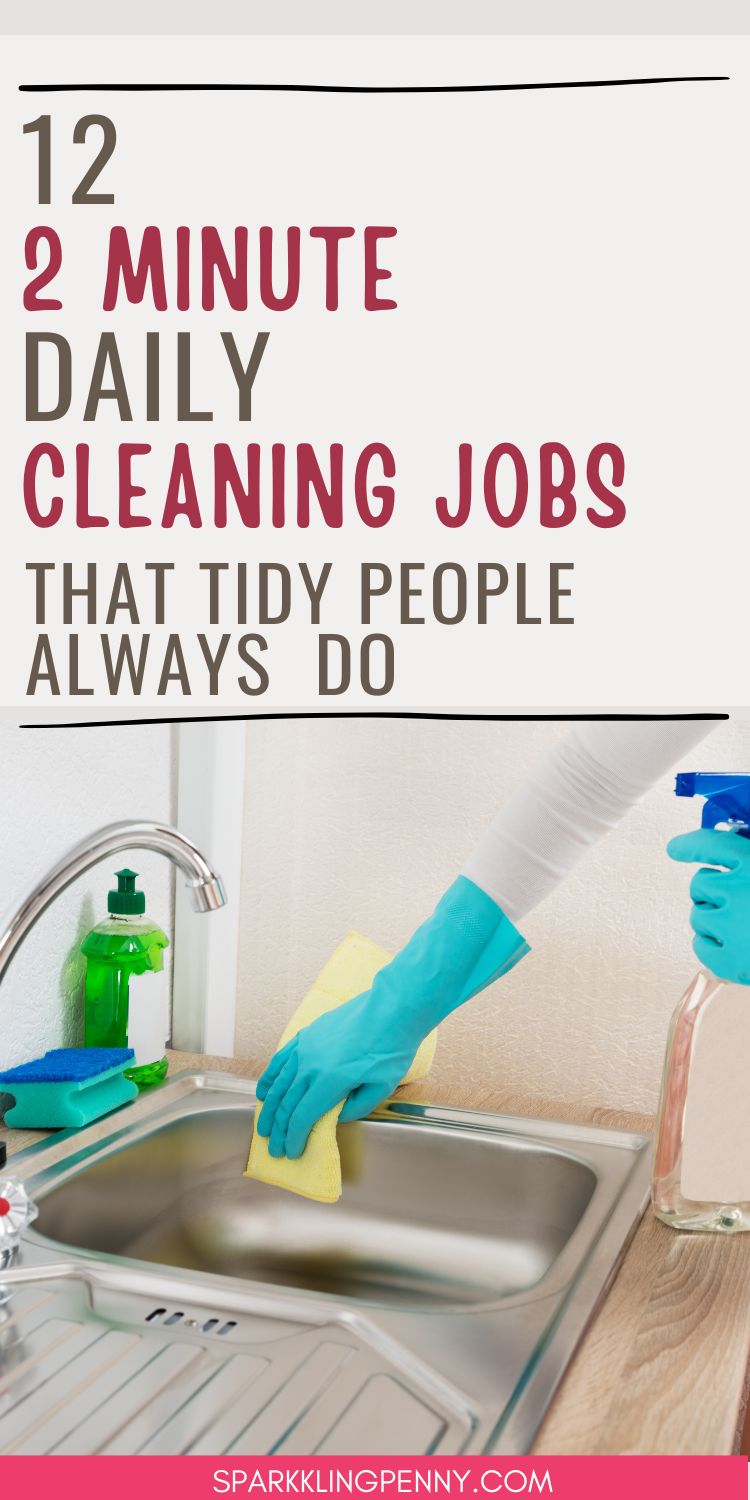 Do these tiny jobs everyday and your home will look amazing - Sparkling ...