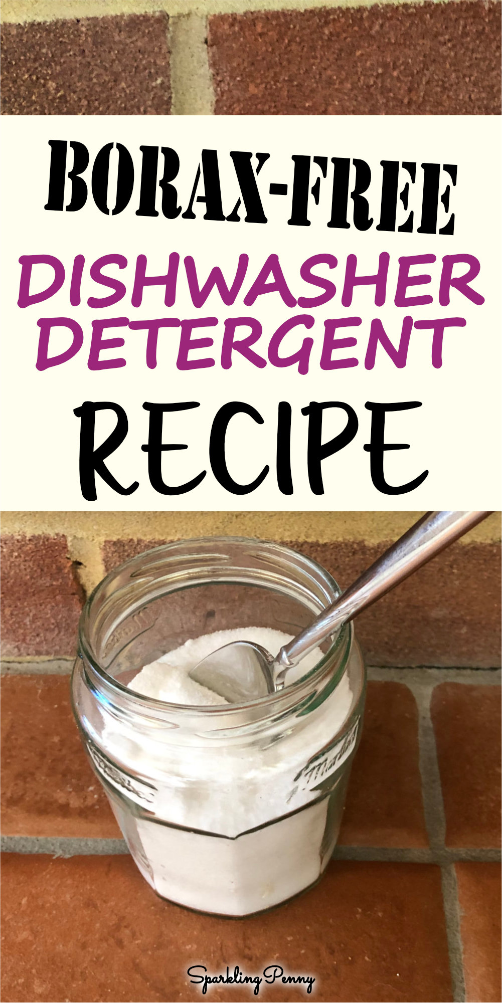 Homemade Dishwasher Detergent Recipe Without Borax - Sparkling Penny