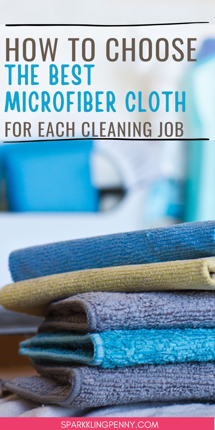 Microfiber Cloths: How to Choose the Best One for the Job - Sparkling Penny