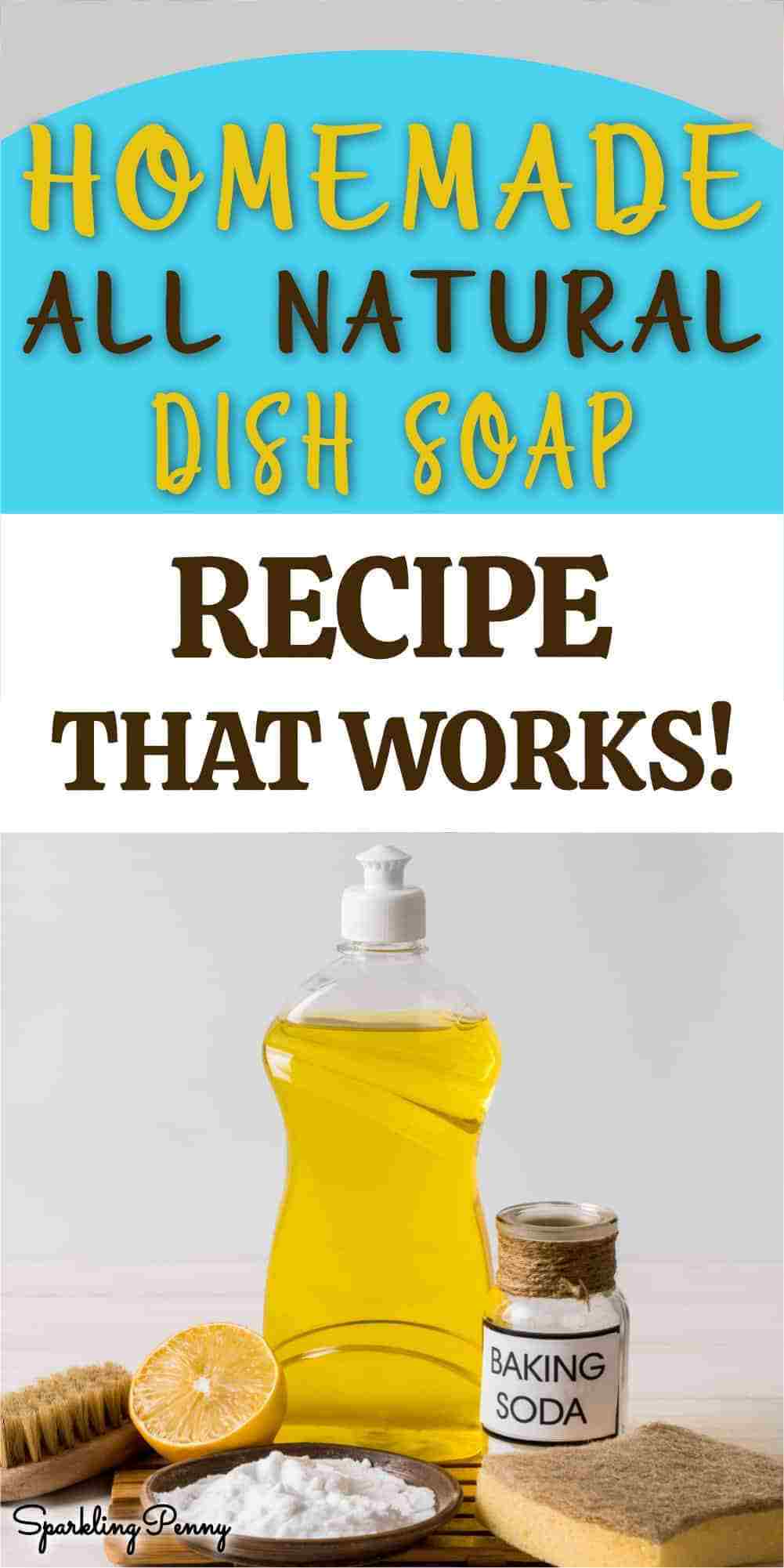 How to Make Biodegradable Dish Soap the Natural Way - Sparkling Penny