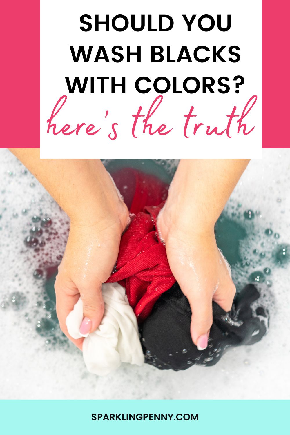 Is it okay to wash black clothes with colored clothes? - Sparkling Penny